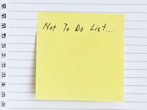 Why You Should Make a “To NOT Do” List - outreachmagazine.com