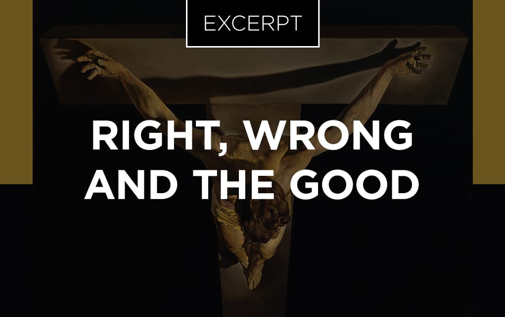 The Ways We Determine Right From Wrong - outreachmagazine.com