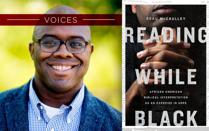 Esau McCaulley: Reading While Black - outreachmagazine.com