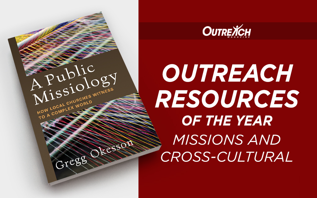 Outreach Resources of the Year: Missions and Cross-Cultural ...