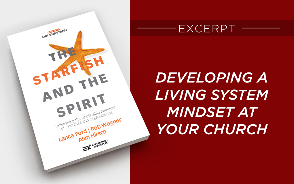 Develop a Living System Mindset at Your Church - outreachmagazine.com