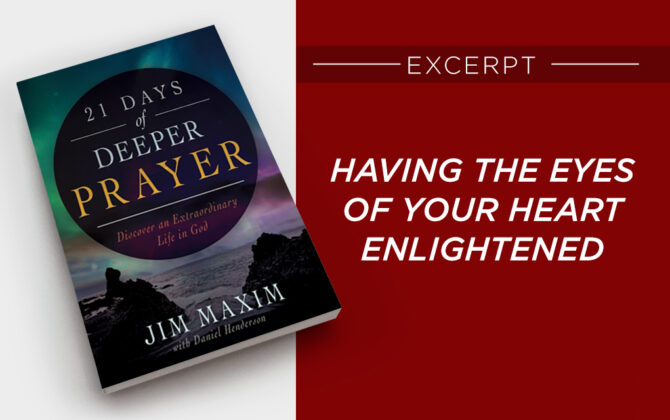 Having the Eyes of Your Heart Enlightened - outreachmagazine.com