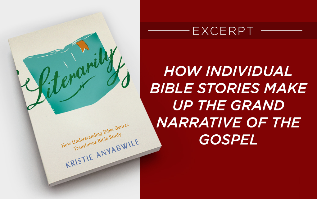 How Individual Bible Stories Make Up the Grand Narrative of the Gospel ...