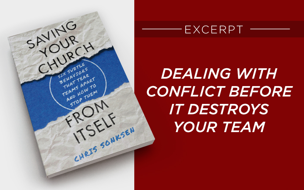 Dealing With Conflict Before It Destroys Your Team - outreachmagazine.com