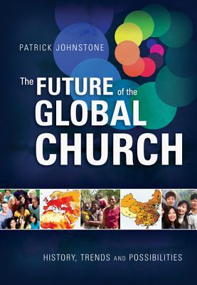 The Future of the Global Church - outreachmagazine.com